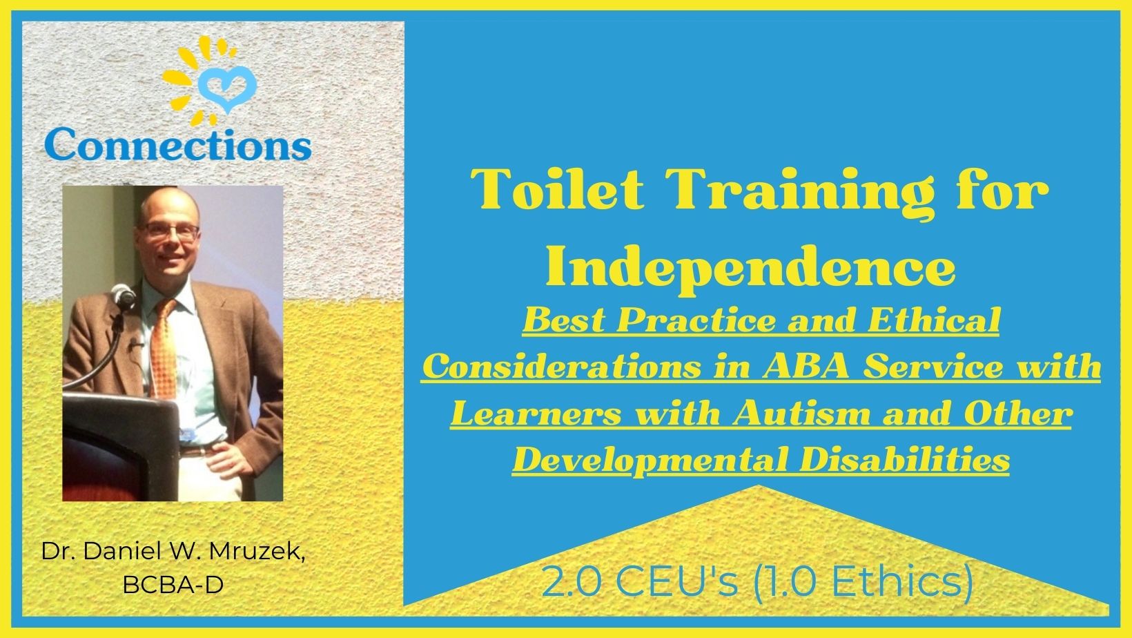 Toilet Training for Independence – Best Practice and Ethical ...