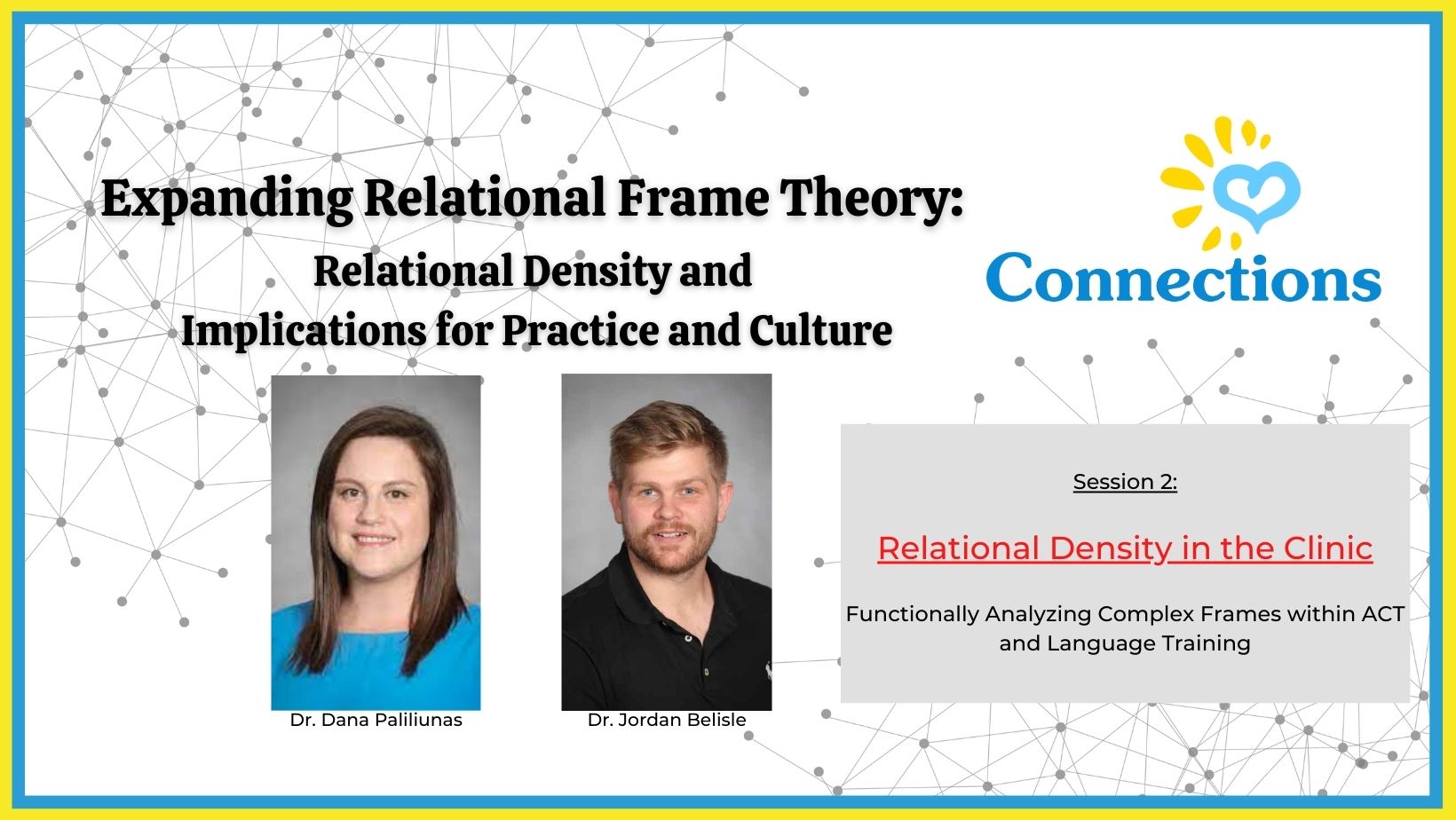 Relational Density in the Clinic: Functionally Analyzing Complex Frames within ACT and Language ...