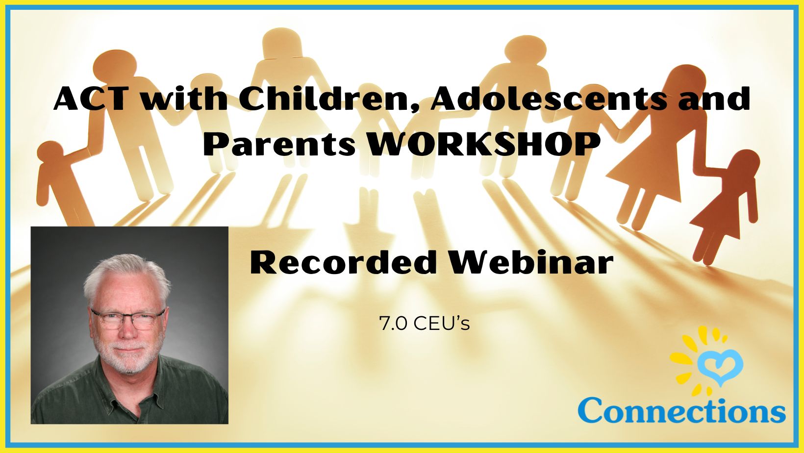 Workshop: Acceptance and Commitment Therapy (ACT) with Children ...